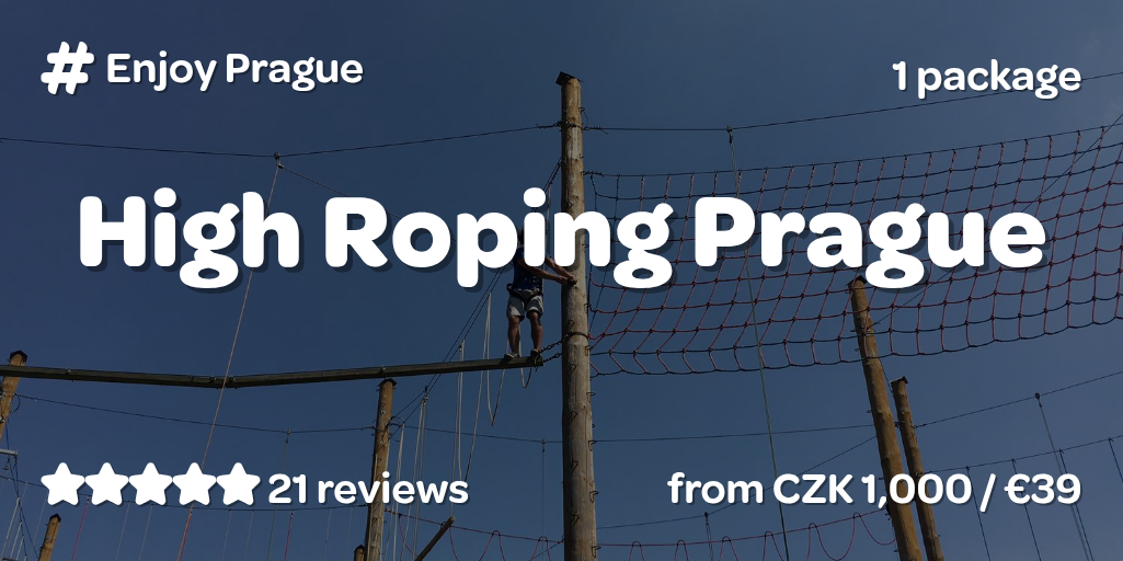 High Roping | Enjoy Prague